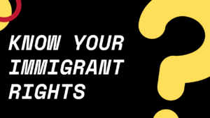 Know Your Rights: What To Do If Police Ask About Your Immigration ...
